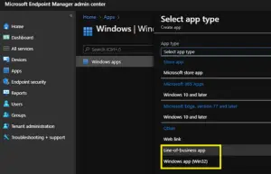 Intune Application Deployment – Line of Business – LOB vs Win32 Apps - Techuisitive